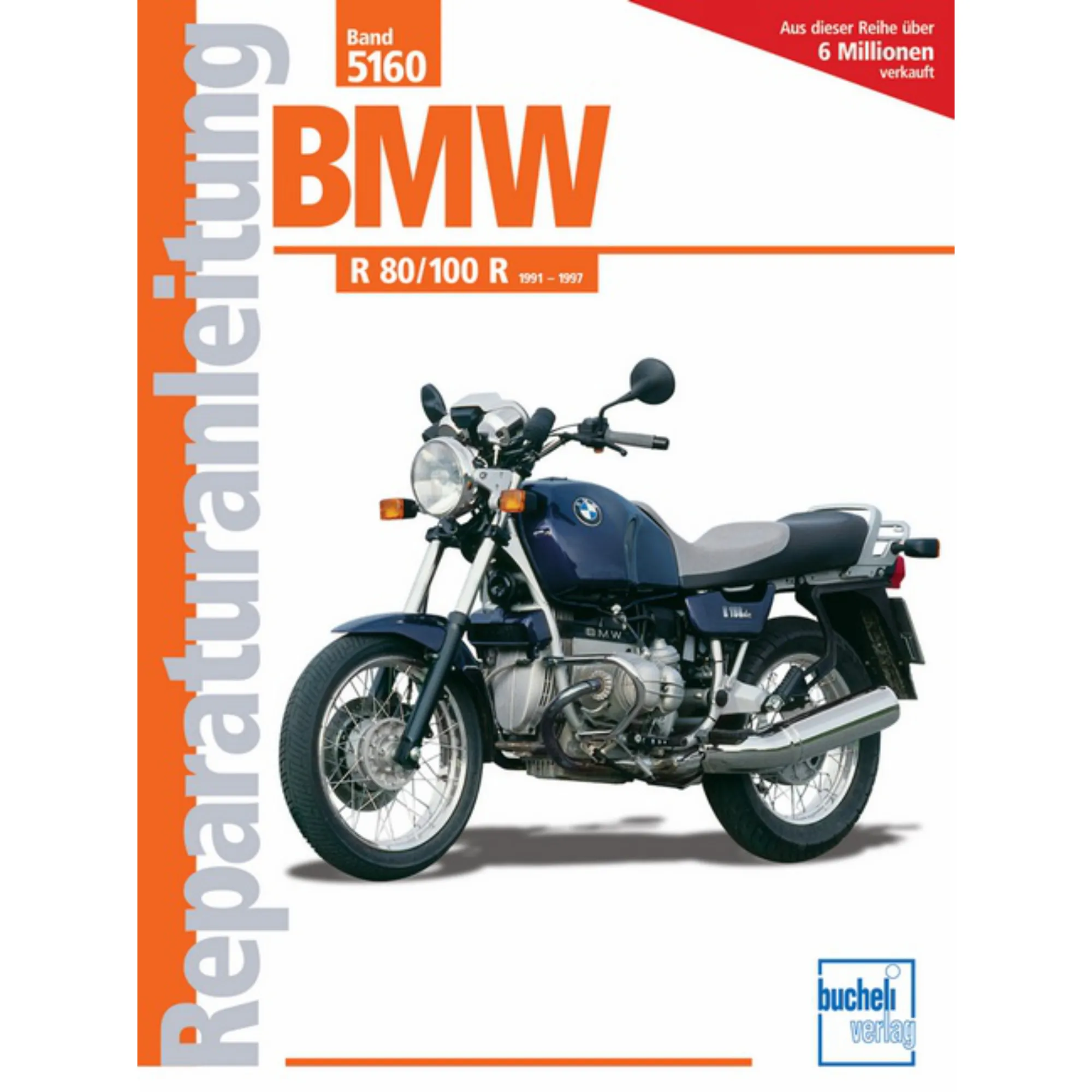 Reparaturanleitung BMW R 80/R 100 Baujahre von 1991 bis 1997