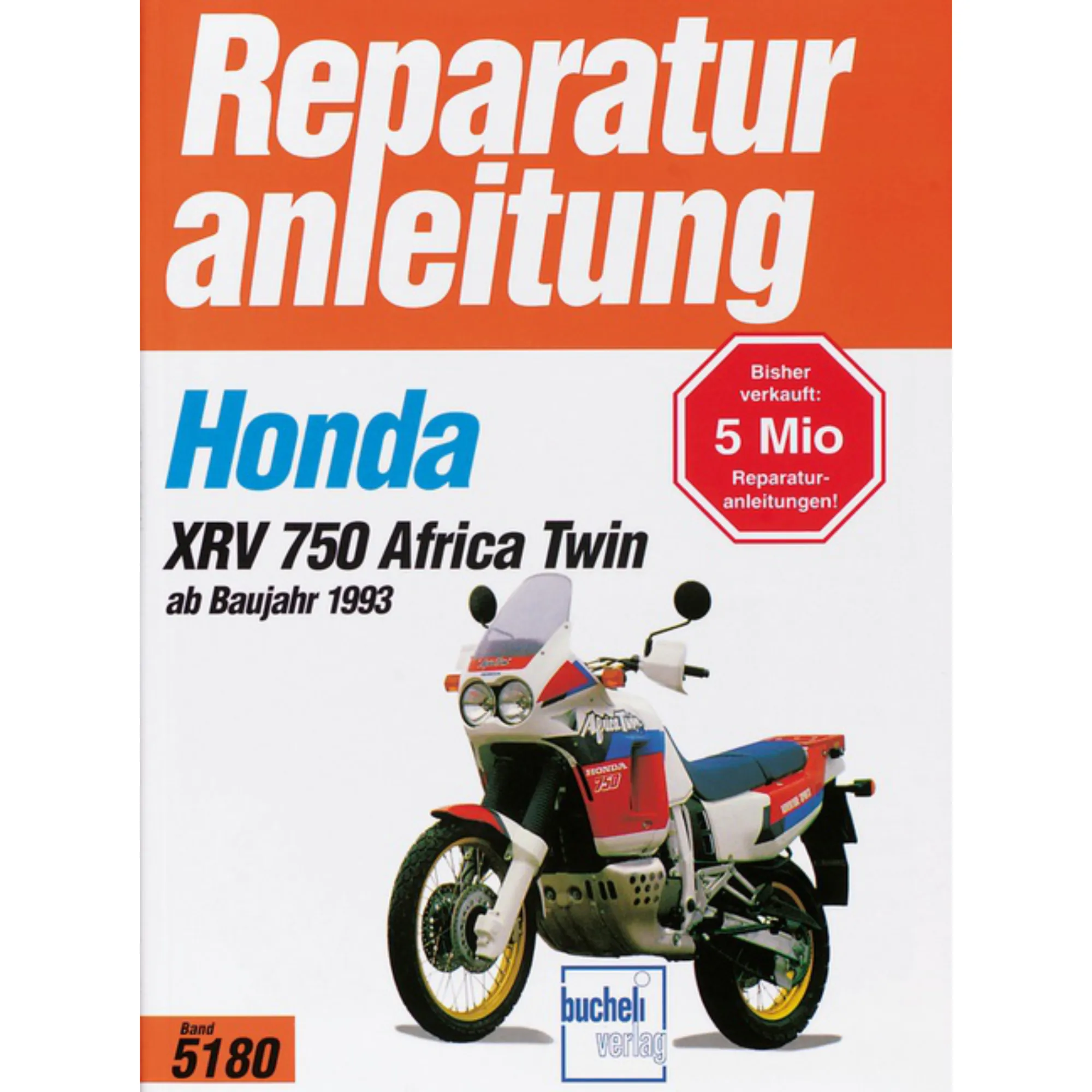 Reparaturanleitung Honda XRV750 Africa Twin Typ RD07 ab 1993