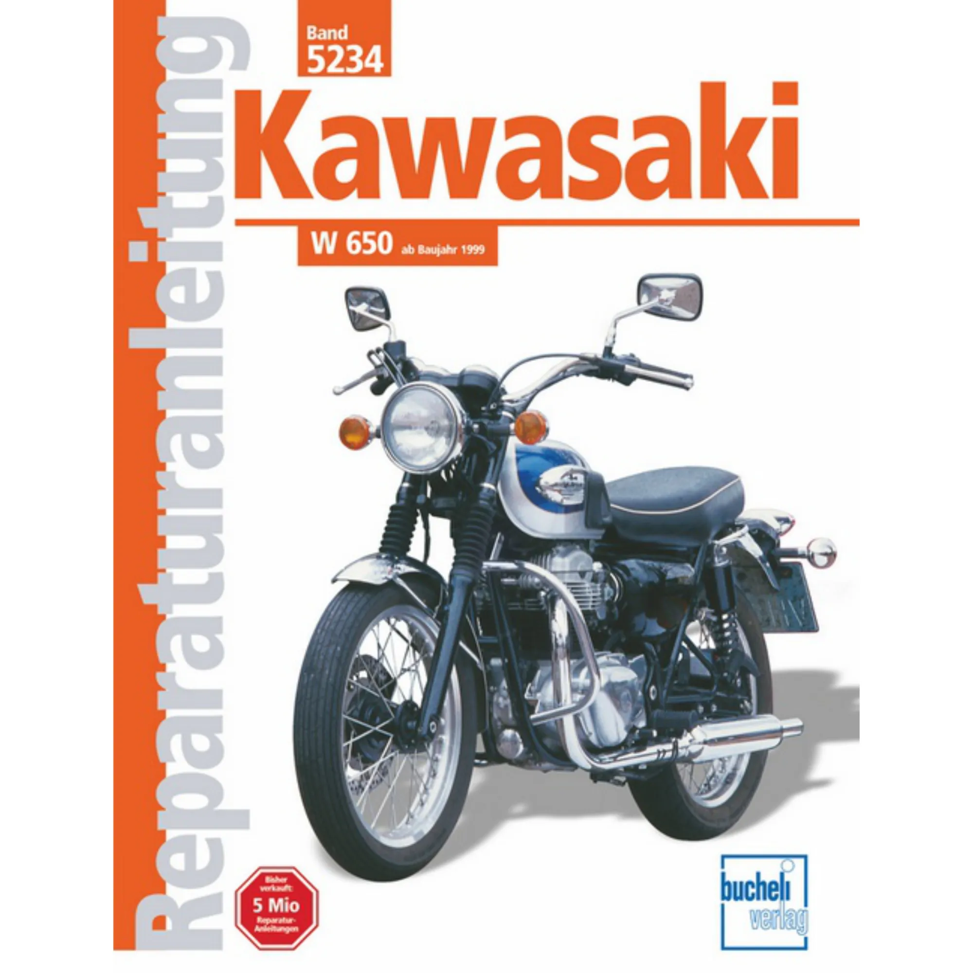 Reparaturanleitung Kawasaki W 650 Baujahre ab 1999 Bucheli
