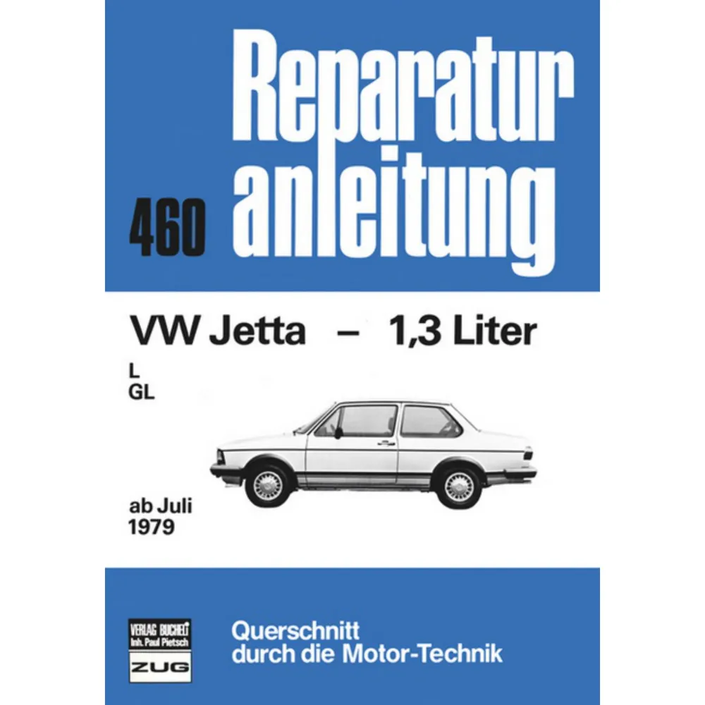 Reparaturanleitung VW Jetta I L, GL Typ 16 Bucheli Verlag