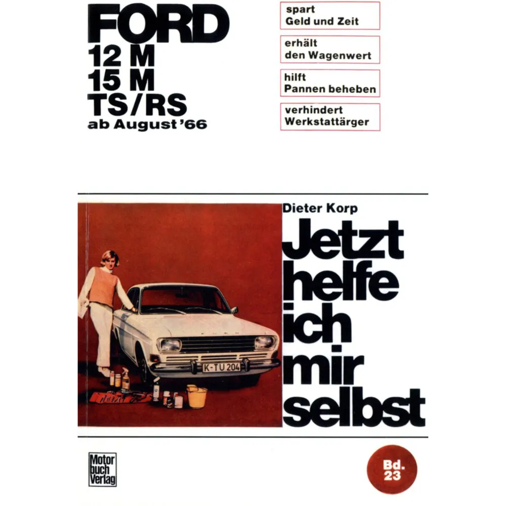 JHIMS - Ford Taunus 12M/15M, TS/RS Typ P6 08.1966 bis 08.197