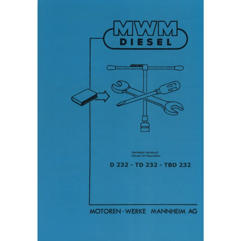 MWM Schlepper Dieselmotor D232 TD232 TBD232 Werkstatthandbuc
