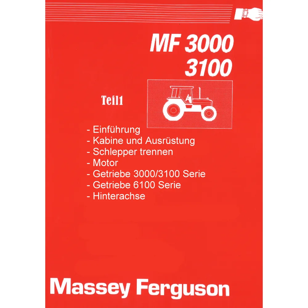 Reparaturanleitung Massey Ferguson MF 3000 und 3100 Teil 1