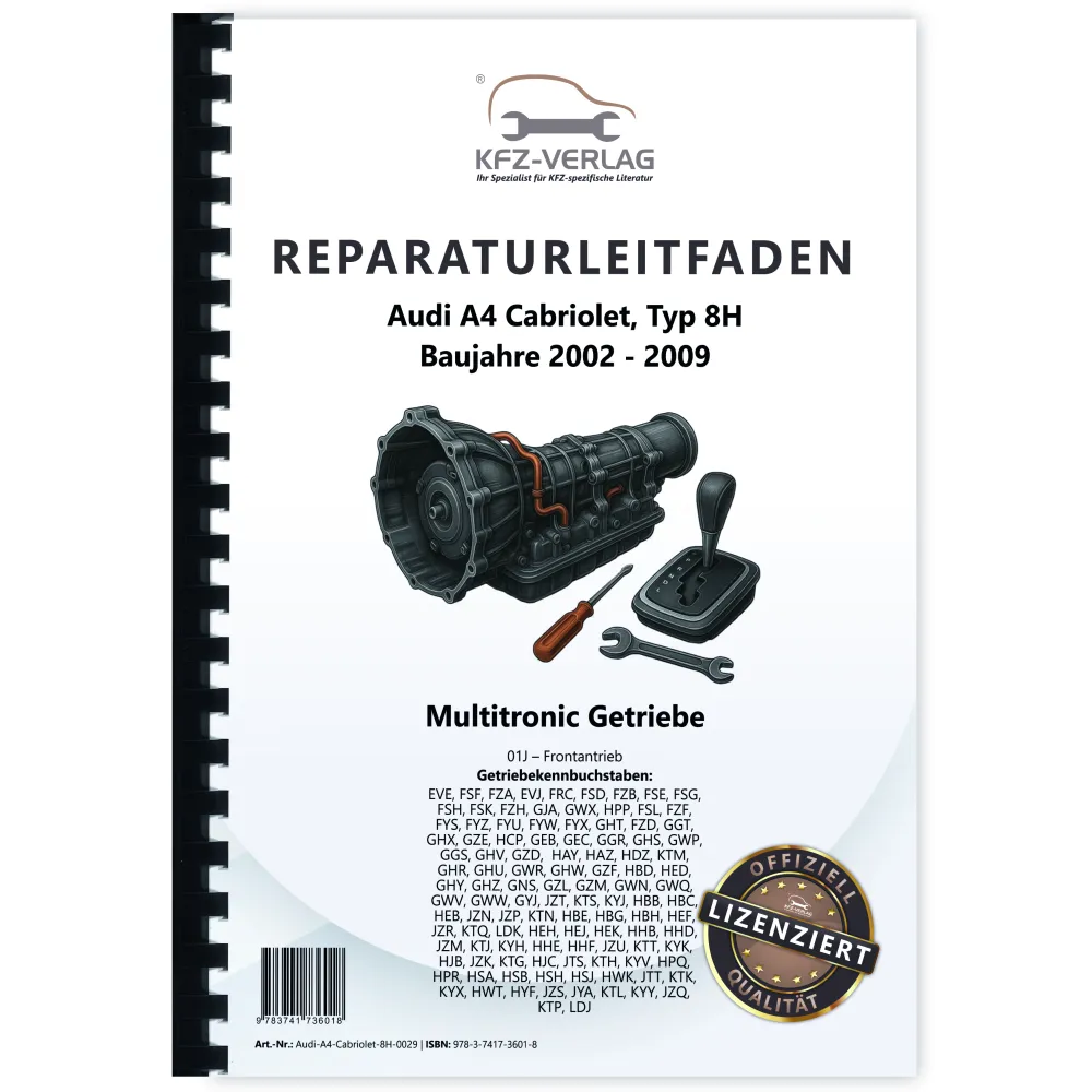 Audi A4 Cabriolet 8H (02-09) Multitronic Getriebe Reparatura